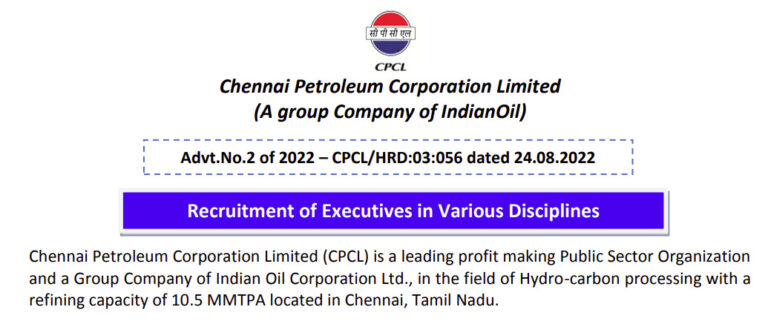 Chennai Petroleum Corporation Limited Recruitment 2022 - Tamilancareer.com